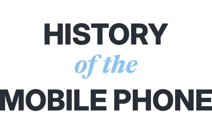 Breakthroughs - History of the Mobile Phone